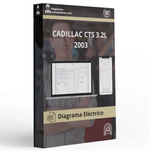 Diagrama Eléctrico CADILLAC CTS 3.2L 2003【DESCARGAR】